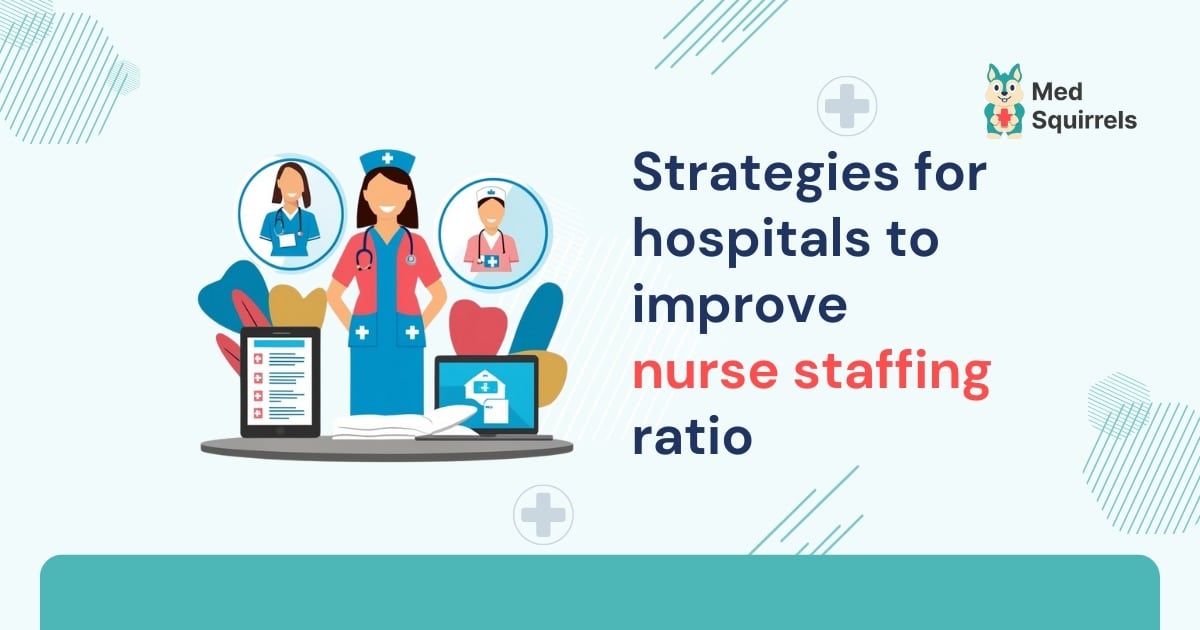 Improve Nurse Staffing Ratios in Hospitals